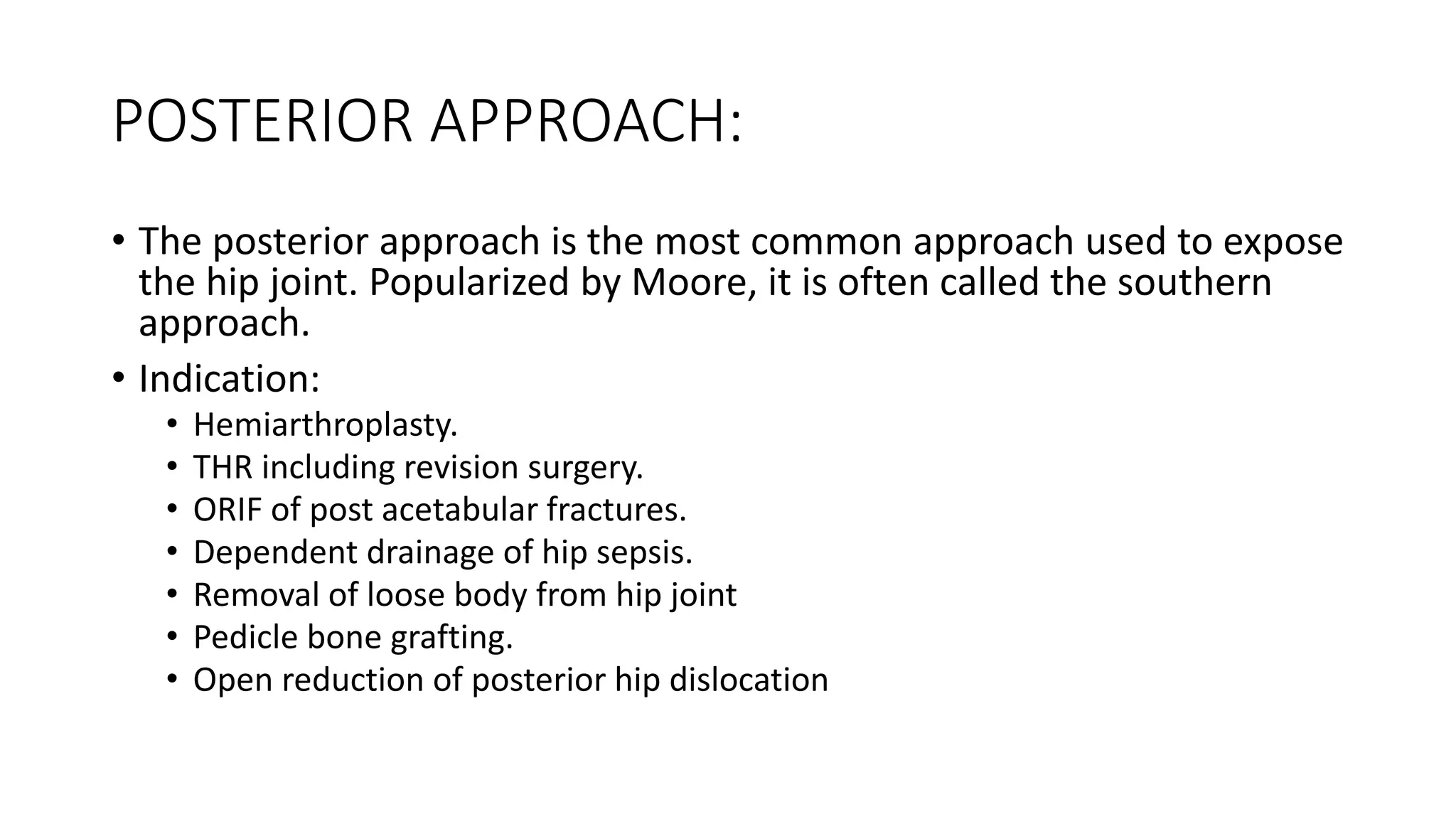 Hip surgical approach | PPTX