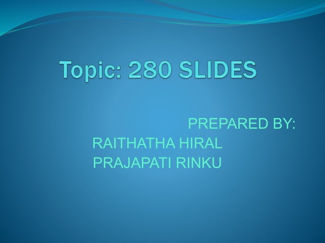 280 slides | PPT