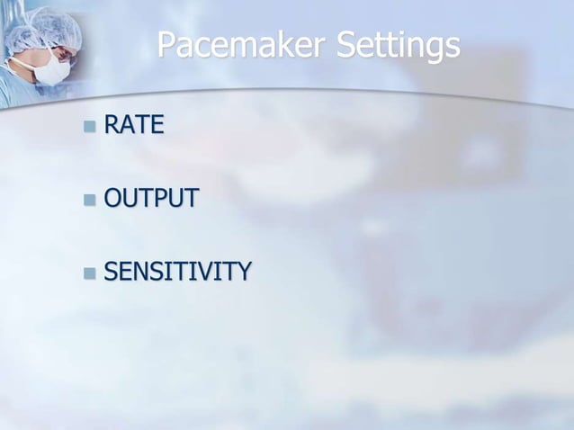 Pacemaker | PPT