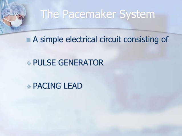 Pacemaker | PPT