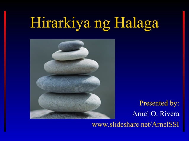 Hirarkiya ng halaga | PPT