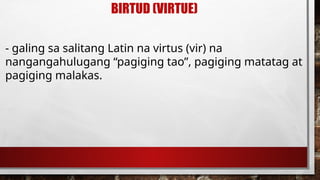 Hirarkiya ng Pagpapahalaga Lesson week 2.pptx