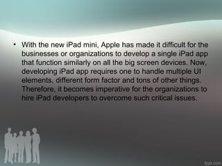 Hire iPad Developers - Dynamic Solutions for Your Industry | PPT