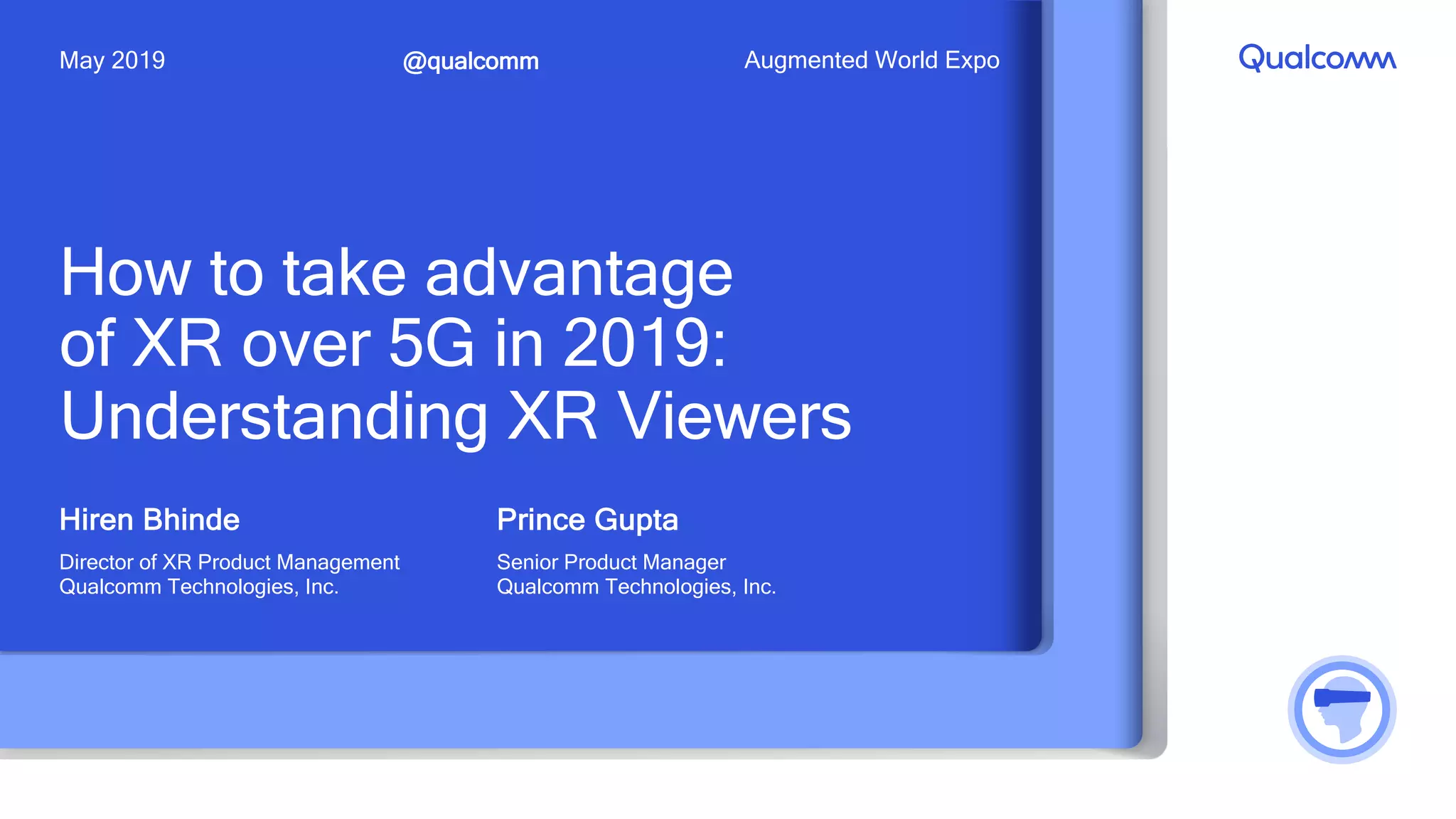Qualcomm: How to take advantage of XR over 5G in 2019: Understanding XR Viewers | PDF