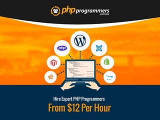 Hire php programmers | PPTX | Web Development | Internet