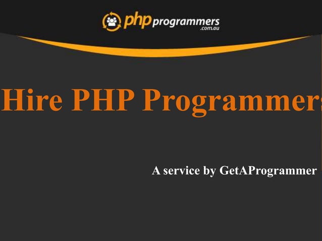 Hire php programmers | PPT