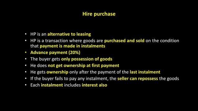 Hire Purchase | PPTX | Real Estate Buying and Selling | Real Estate