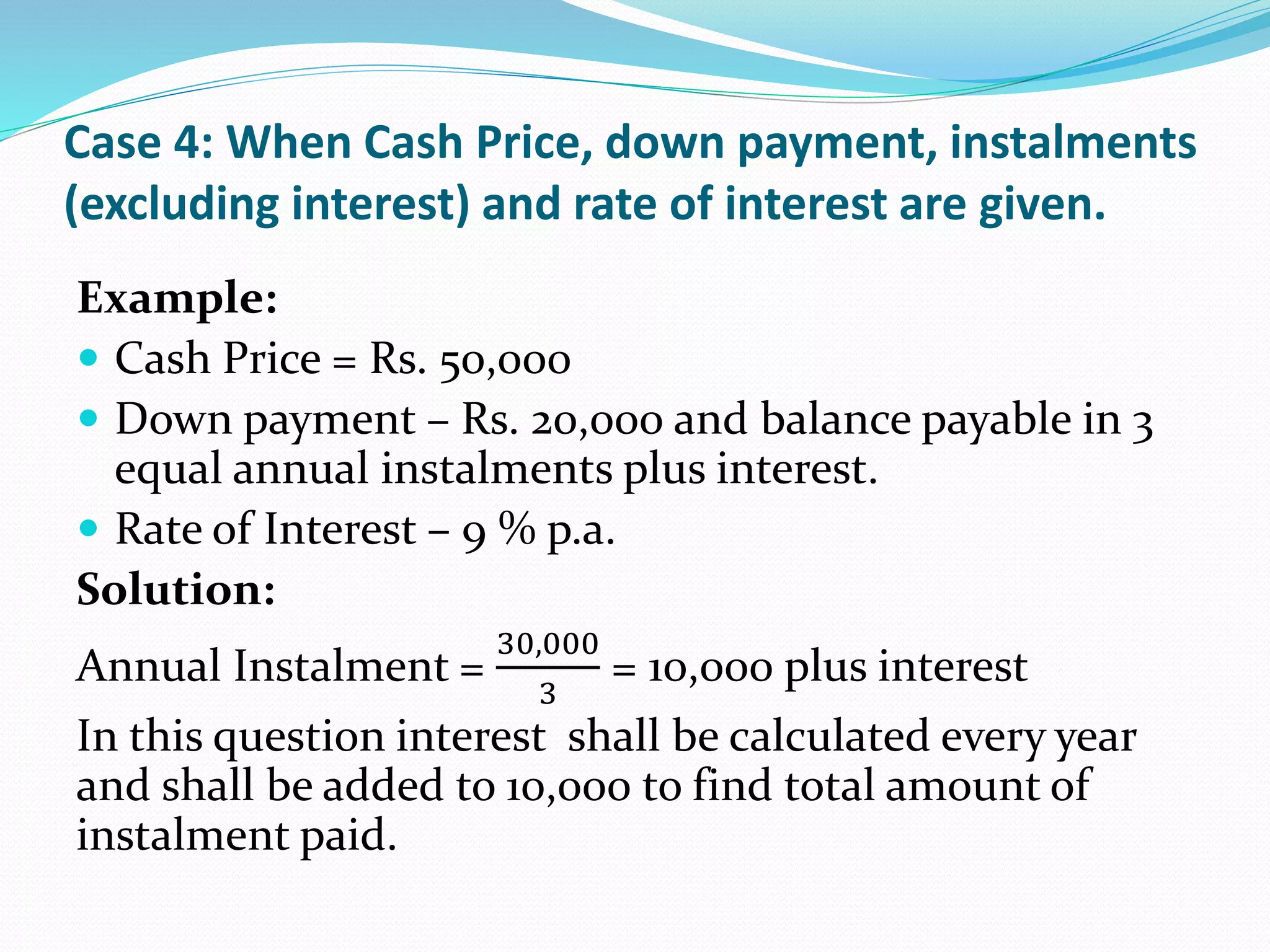 Hire purchase system calculation of interest | PPTX