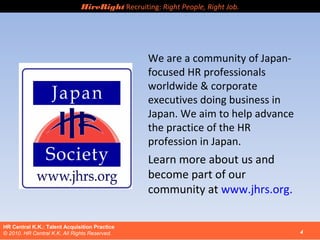 HR Central KK's HireRight Recruiting Methodology | PPT