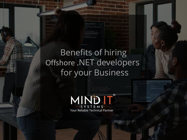 Hiring .Net Developers Offshore - Benefits and Checks | PPT