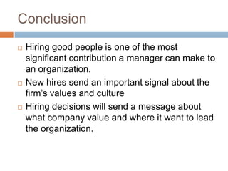 Hiring and selection process: HBR case Study | PPTX