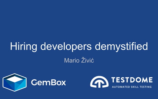 Hiring developers demystified | PPT