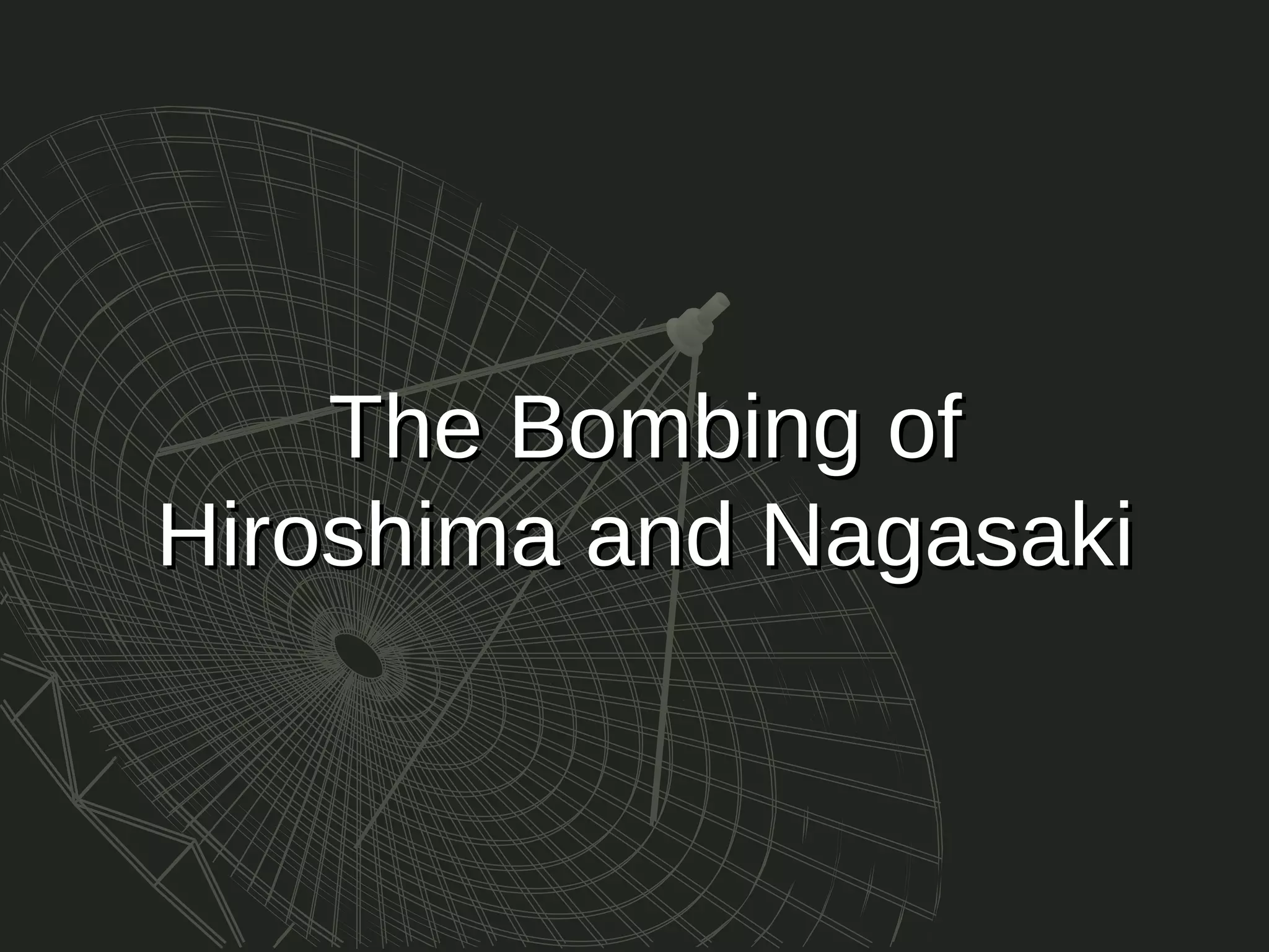 Hiroshima and nagasaki | PPT