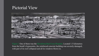 Report on " HIROSHIMA AND NAGASAKI " , Disaster Management Cycle (August,1945) presentation (1).pptx