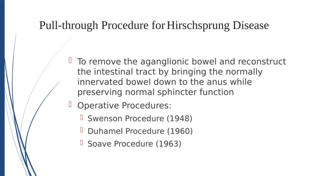 Hirschsprung Disease Approach And Management