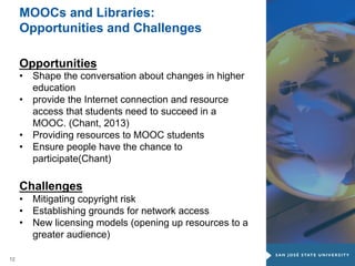 MOOCs: Opportunities and Challenges for Libraries | PDF | Internet | Computing