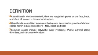 HIRSUTISM PPT BY ARUN KUMAR DUTTA...pptx