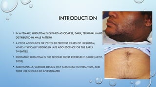 Hirsutism - gynecology presentation.pptx