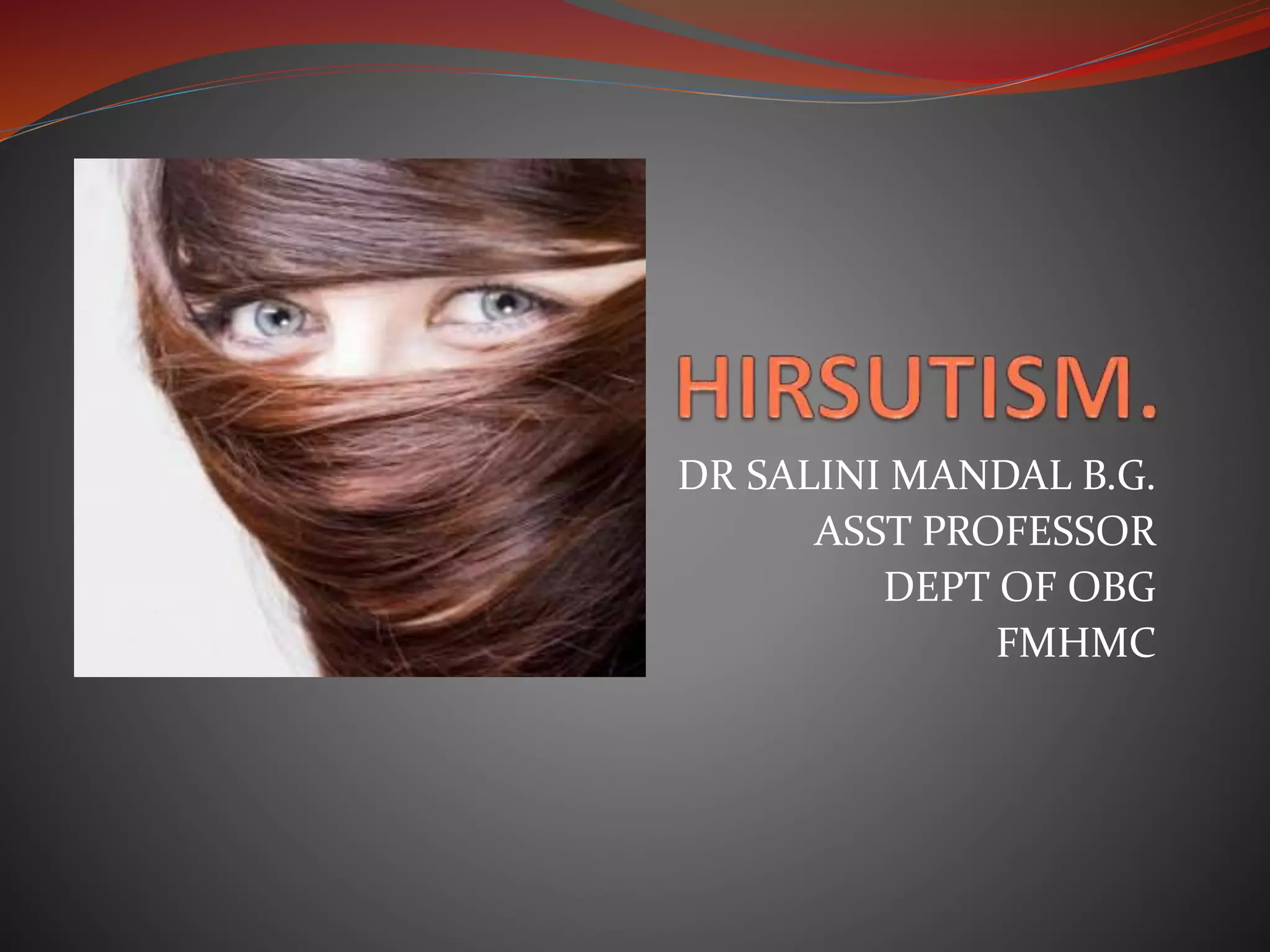 Hirsutism | PPTX