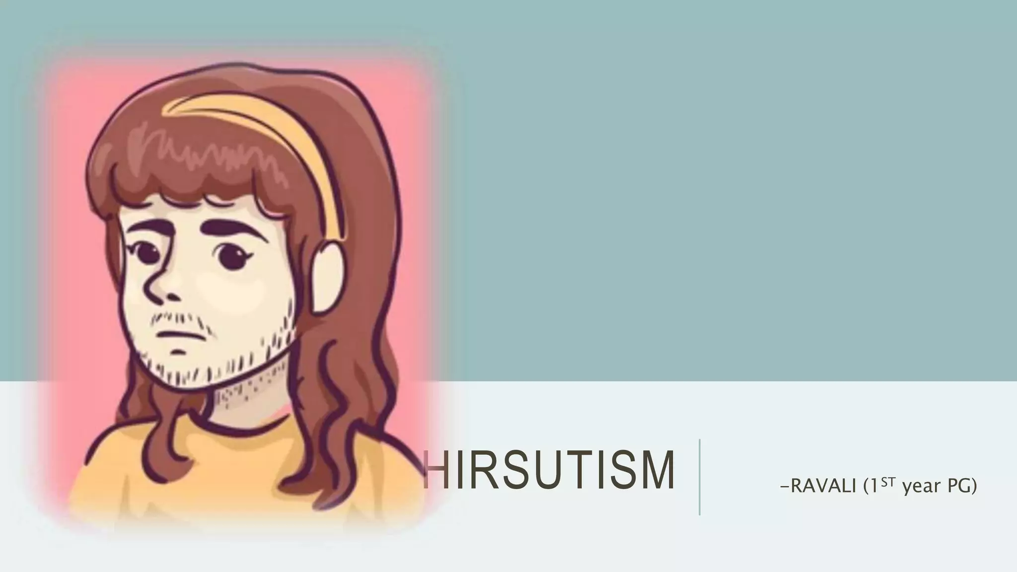 Hirsutism | PPTX