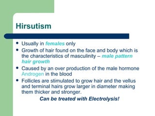 Hirsutism & Hypertrichosis | PPT
