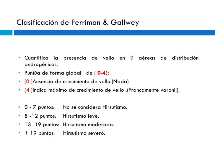 (PDF) HIRSUTISMO Escala de Ferriman y · PDF fileHIRSUTISMO Escala de ...