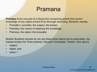 Reflections on methodology IV: Buddhist logic (Hirzel, 2011) | PPTX