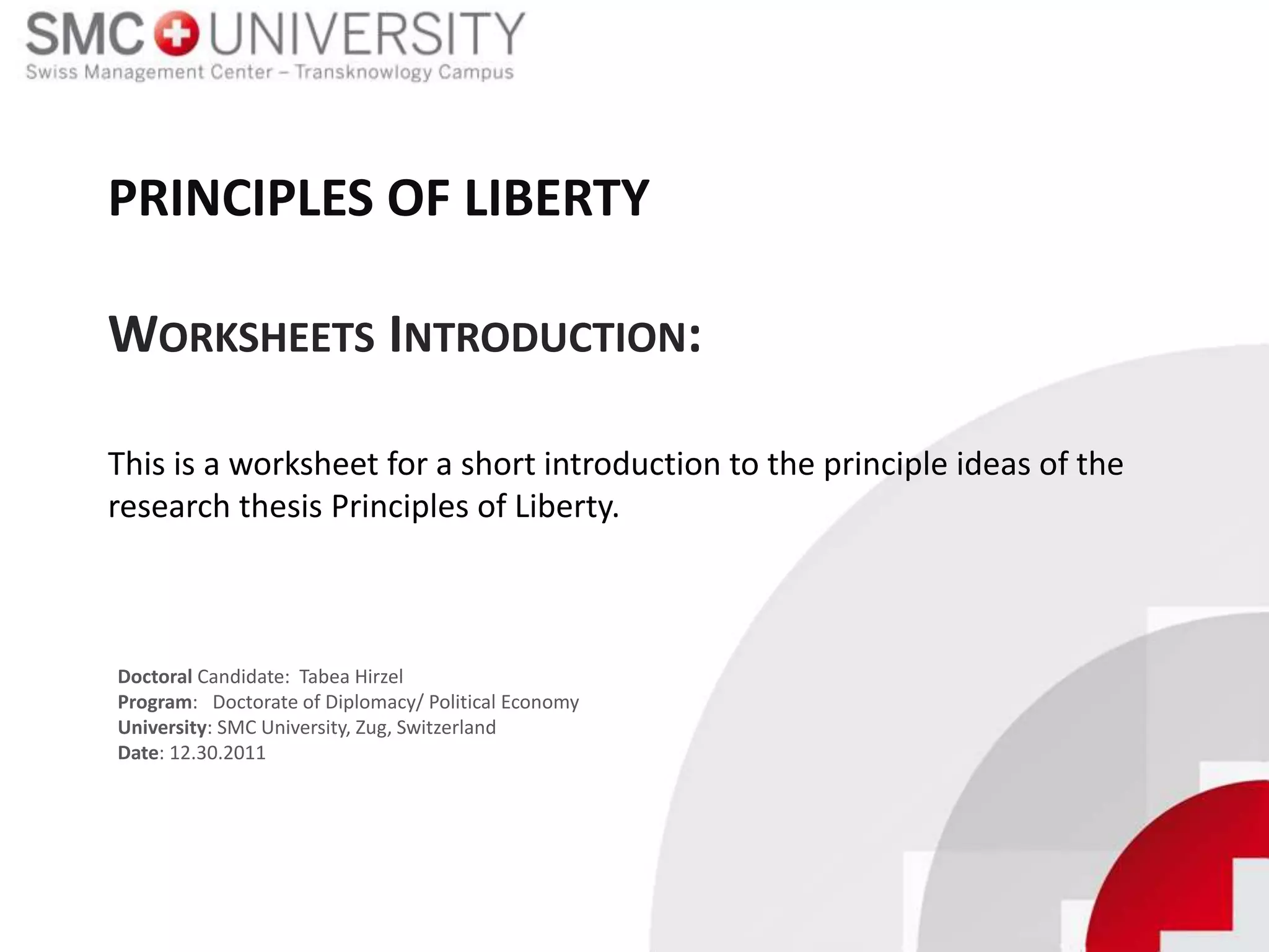 Principles of Liberty: Worksheet Introduction (Hirzel, 2015) | PPT