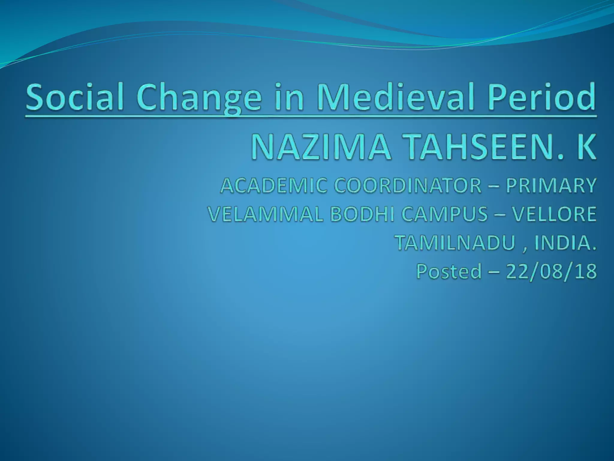 His 7 - social change in the medieval period | PPTX