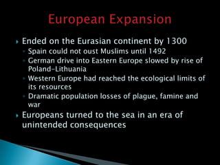 His 101 chapter 11 - commerce, conquest, colonization | PPTX
