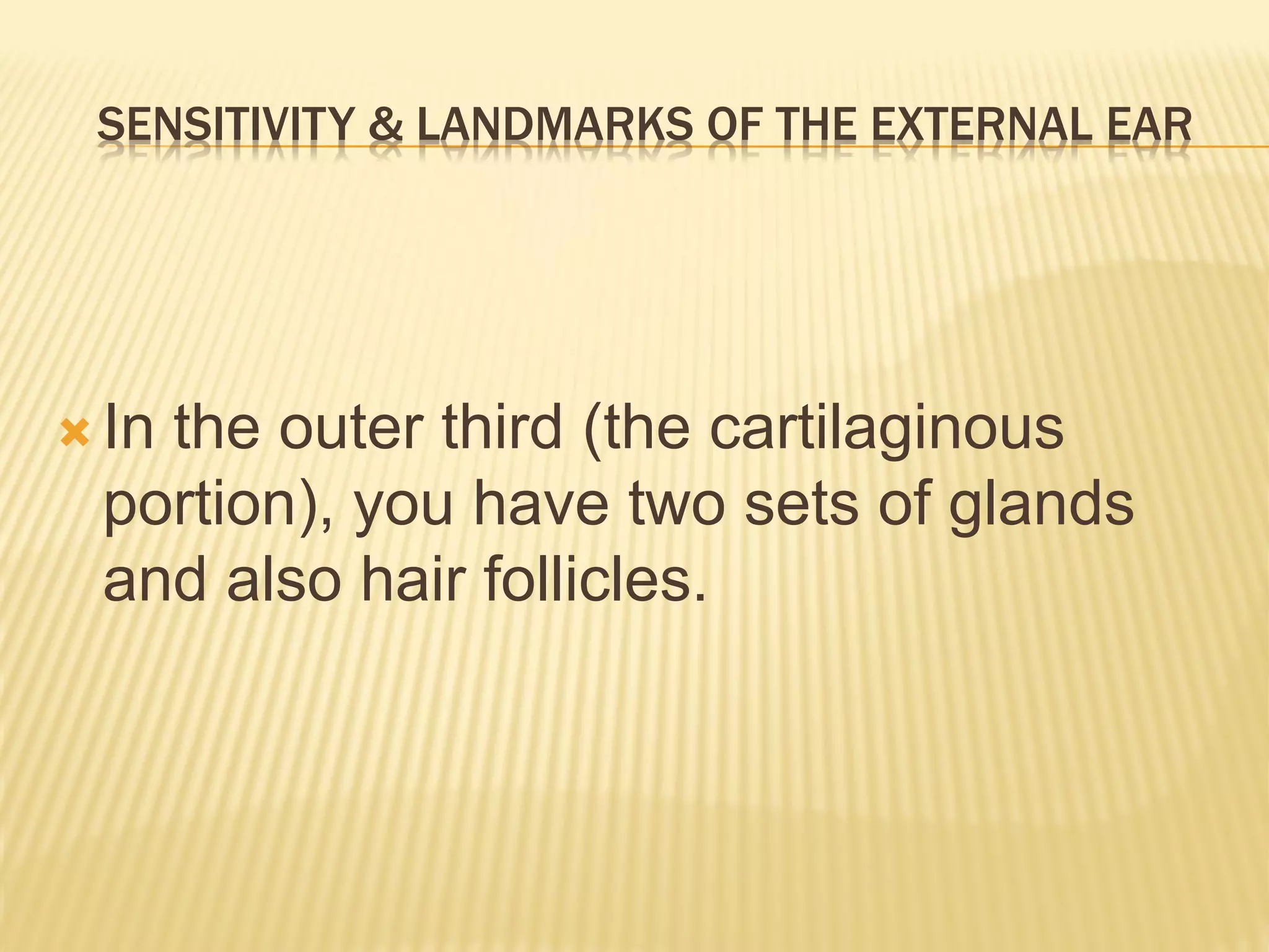 His 125 auditory sensitivity and landmarks of the external ear | PPT