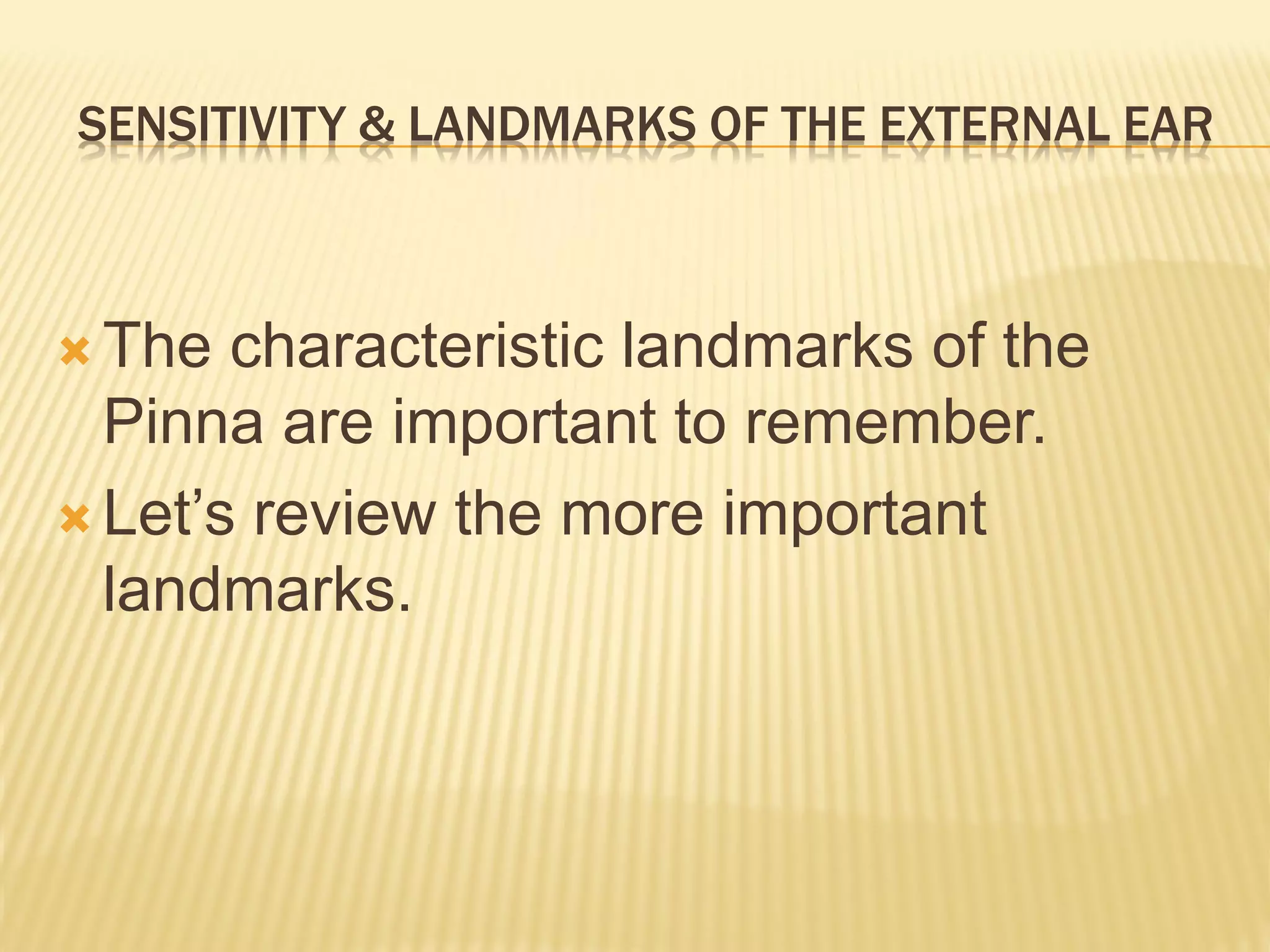 His 125 auditory sensitivity and landmarks of the external ear | PPT