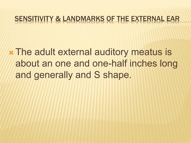 His 125 auditory sensitivity and landmarks of the external ear | PPT