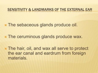 His 125 auditory sensitivity and landmarks of the external ear | PPT