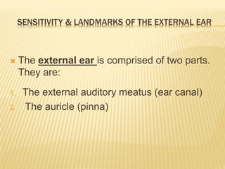 HIS 125 Auditory Sensitivity and Landmarks of the External Ear | PPT