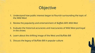Evolution of Buffalo Bill from the past to present | PPT