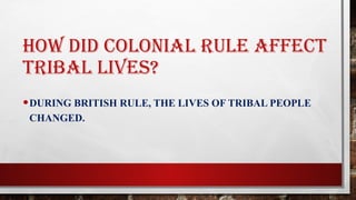 Tribals, Dikus and the vision of a golden age | PPTX