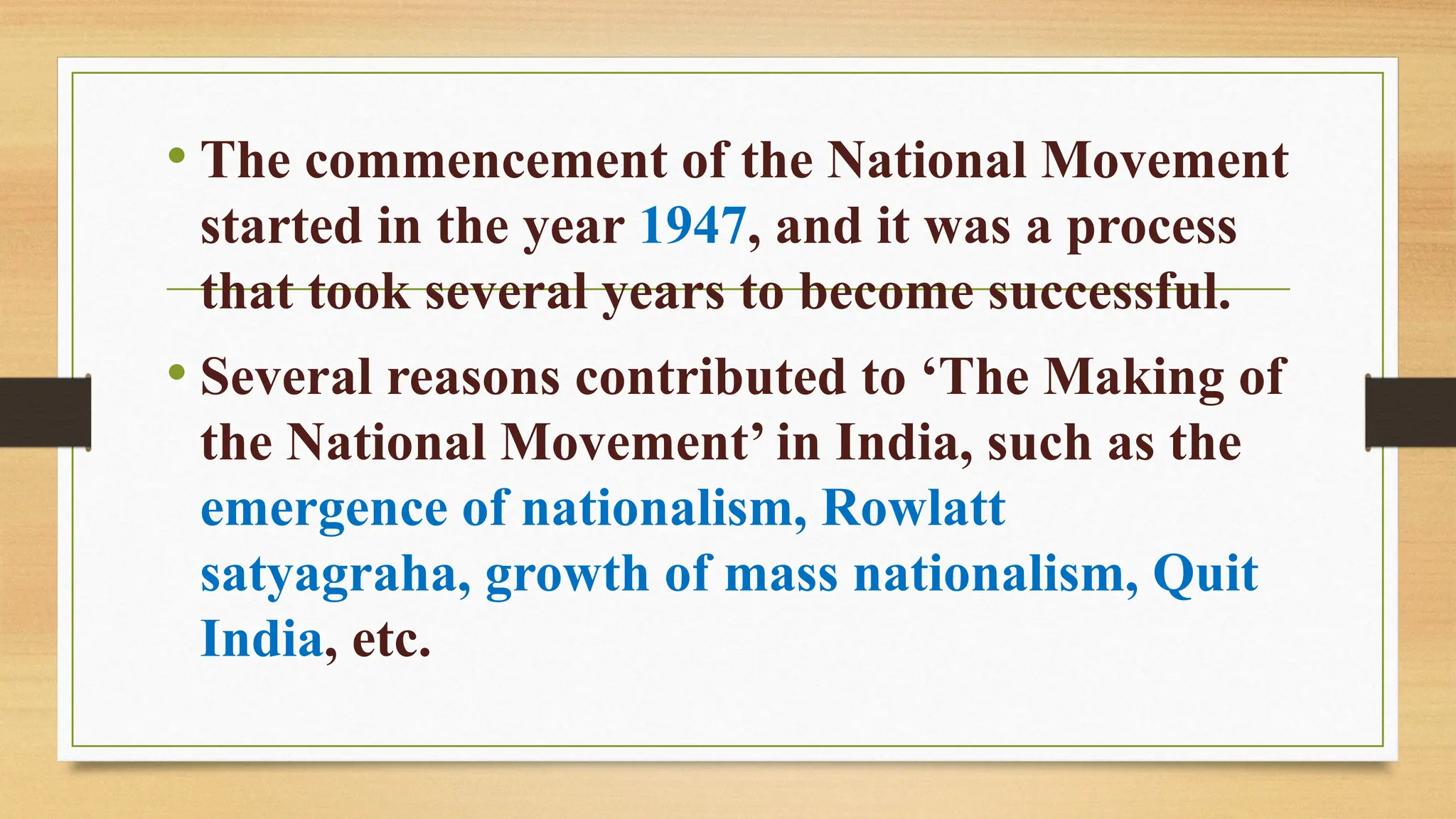 The making of national movement : 1870s to 1947 | PPTX