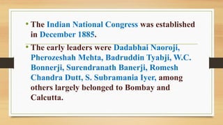 The making of national movement : 1870s to 1947 | PPTX