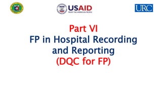 HIS, FHSIS process & forms, DQC process and Tools - Copy.pptx