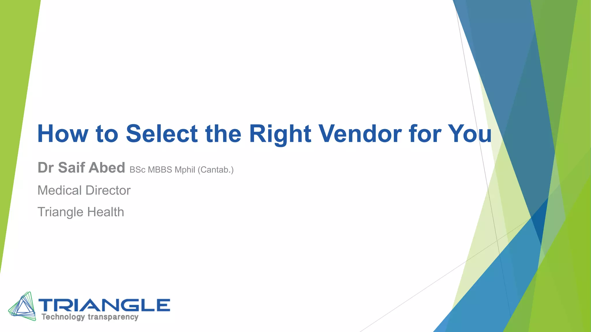 How to Select the Right Vendor for You | PPT