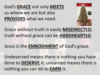 His_Life_Our_Light_Part_3_Grace_and_Truth | PPT
