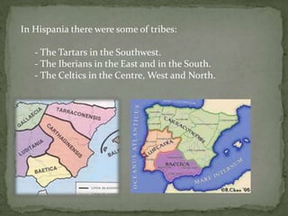 Hispania’s tribes in roman times | PPTX