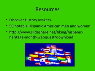 Hispanic Heritage Webquest | PPT