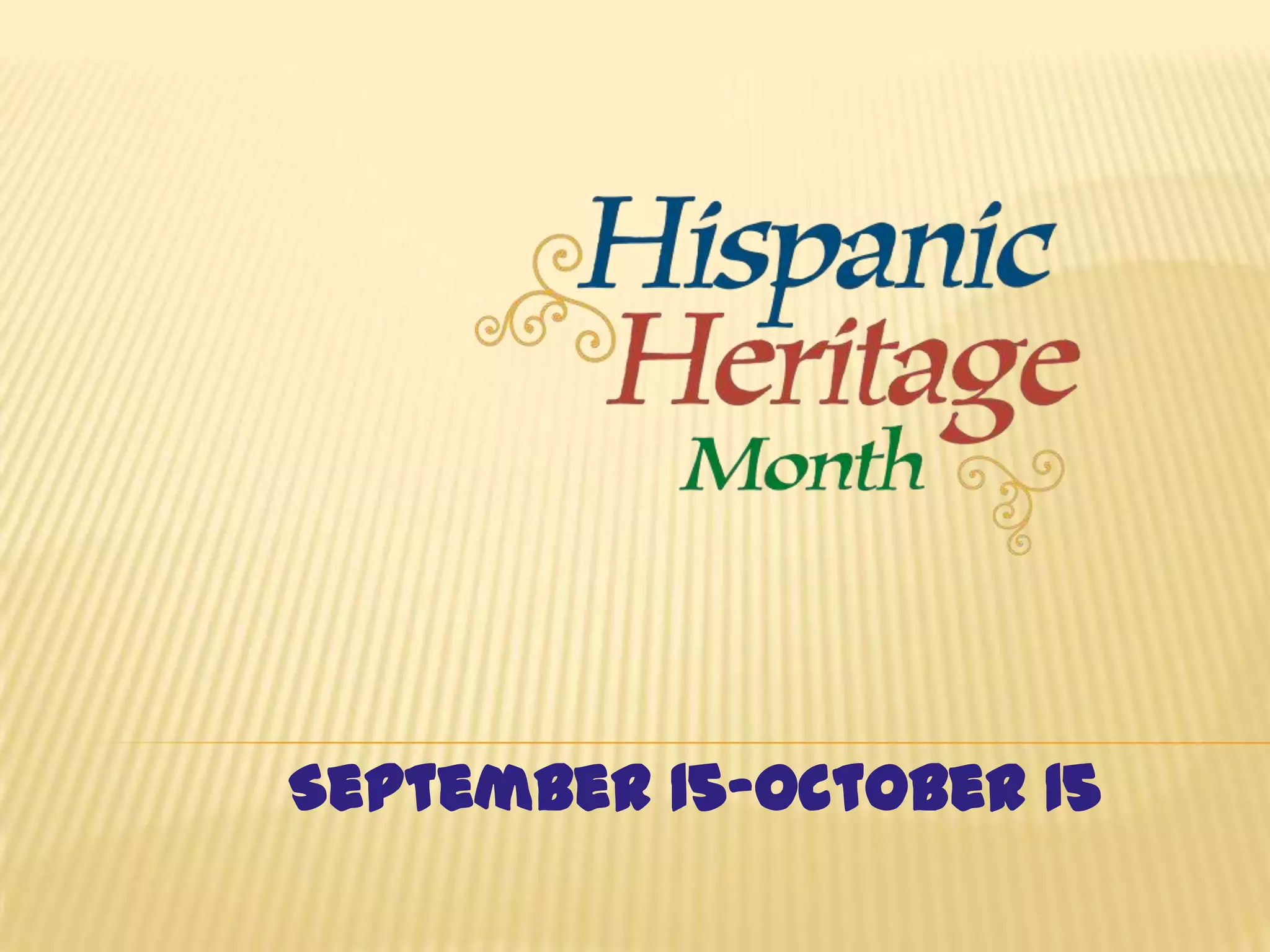 Hispanic Heritage Month | PPTX