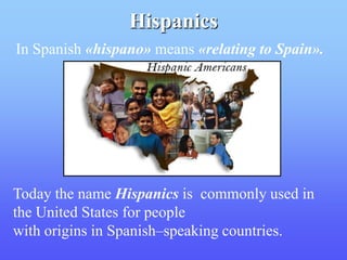Hispanics | PPT