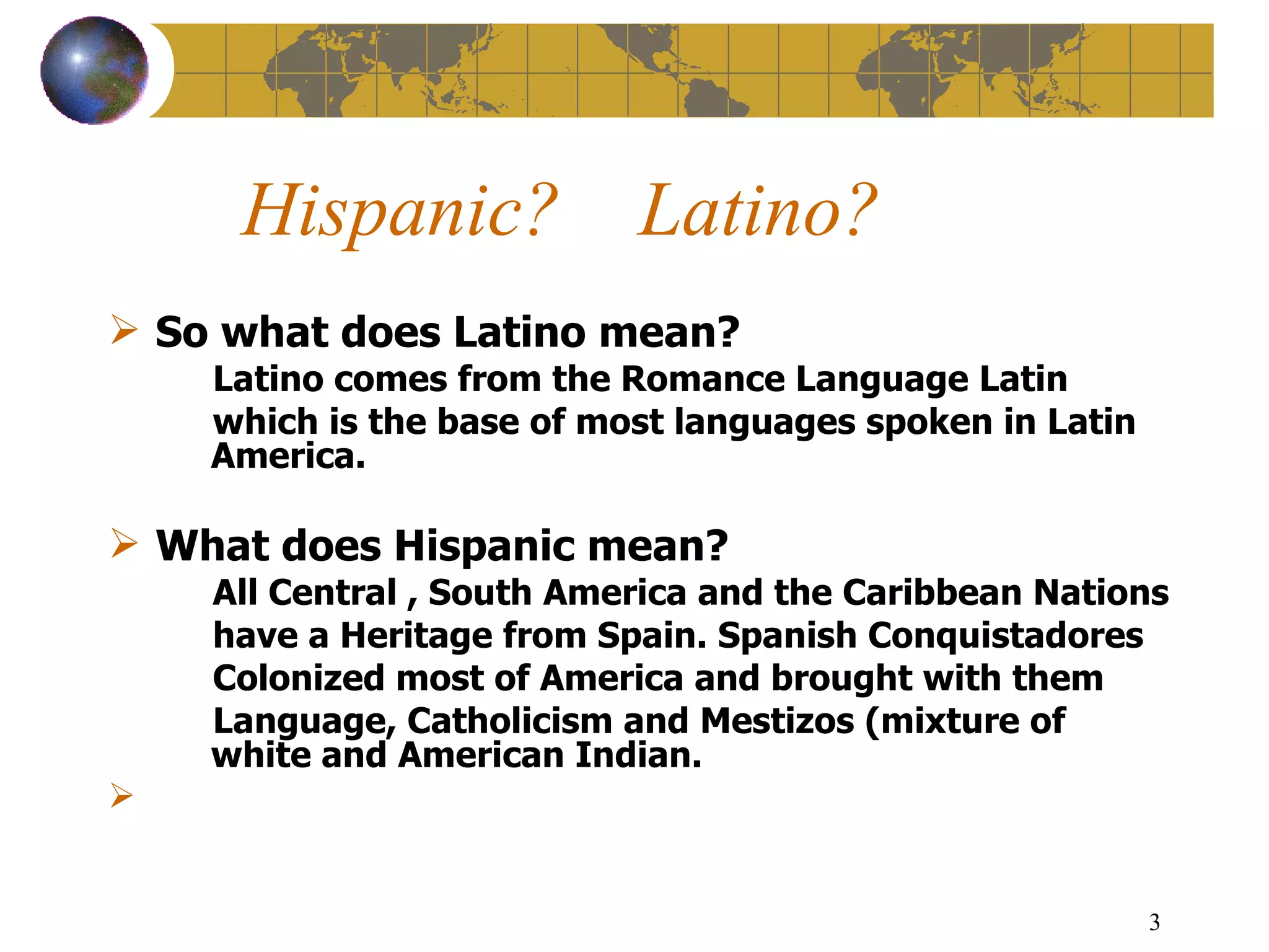 Hispanic Culture * | PPT