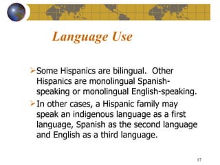 Hispanic Culture * | PPT