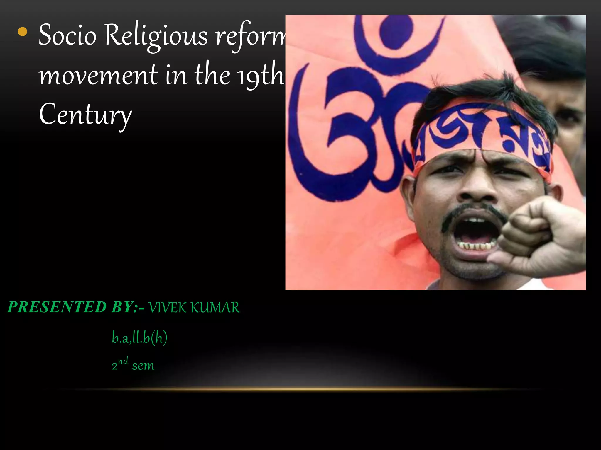 Socio Religious Reforms Movement in the 19th Century | PPTX