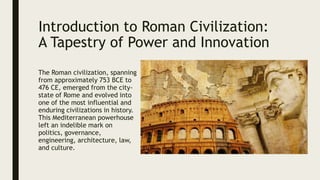 Roman Civilization | PPTX